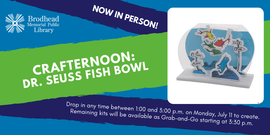 Crafternoon: Dr. Seuss Fish Bowl | Brodhead Memorial Public Library